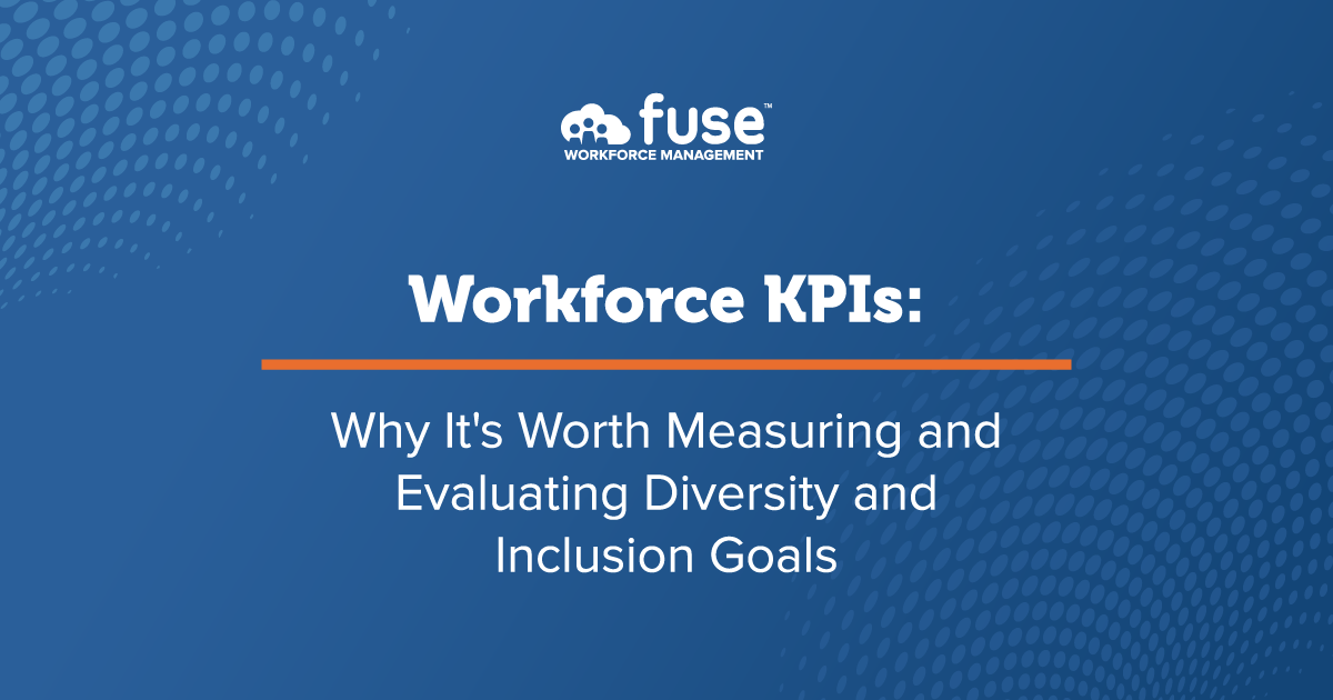 Why It's Worth Measuring and Evaluating Diversity and Inclusion Goals